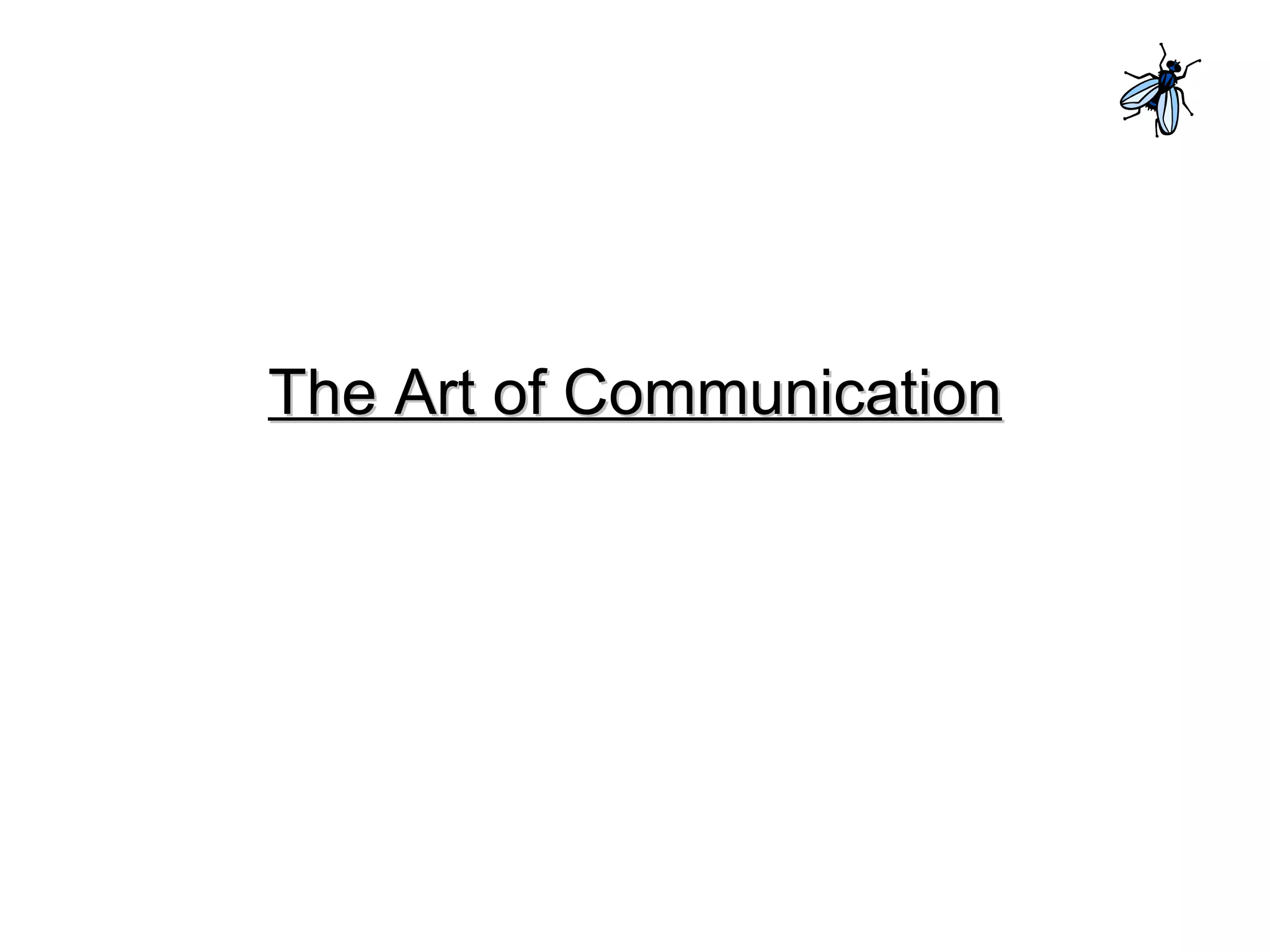 The Art Of Communication | PPT