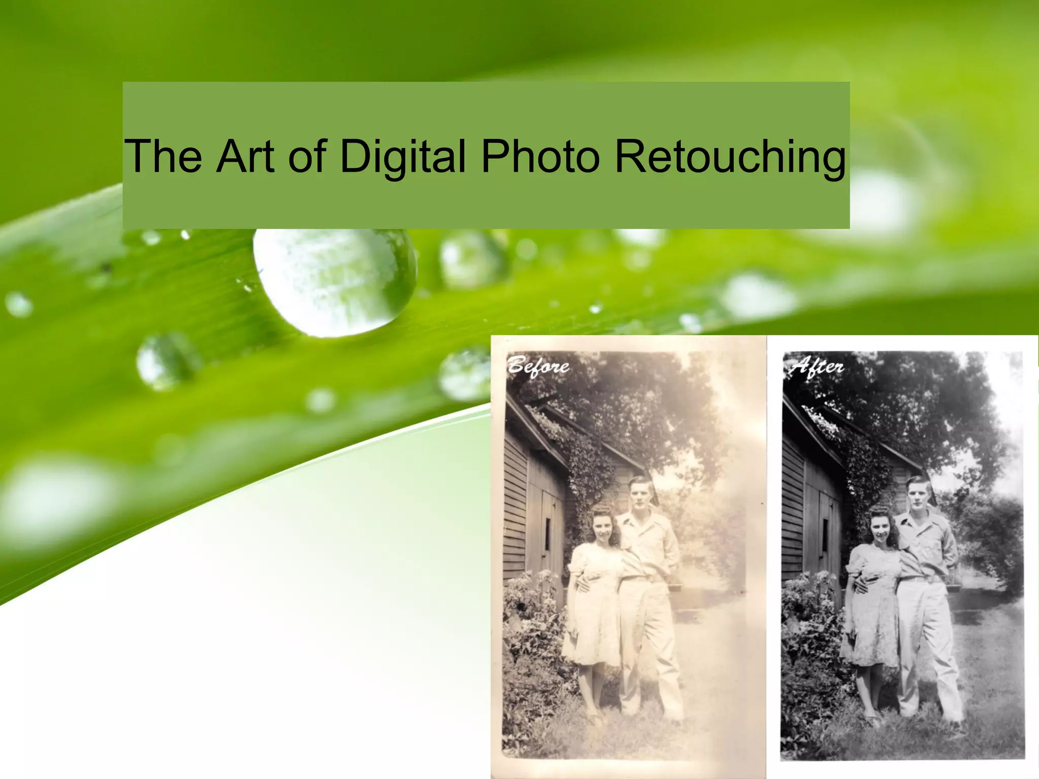 The Art of Digital Photo Retouching | PPT