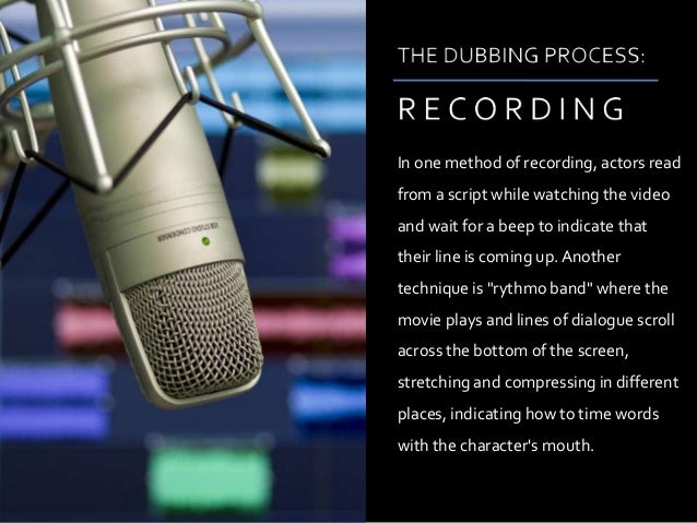 The Art of Dubbing