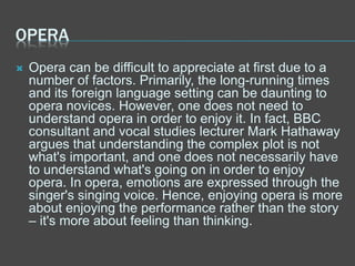The Art of Enjoying Opera | PPT