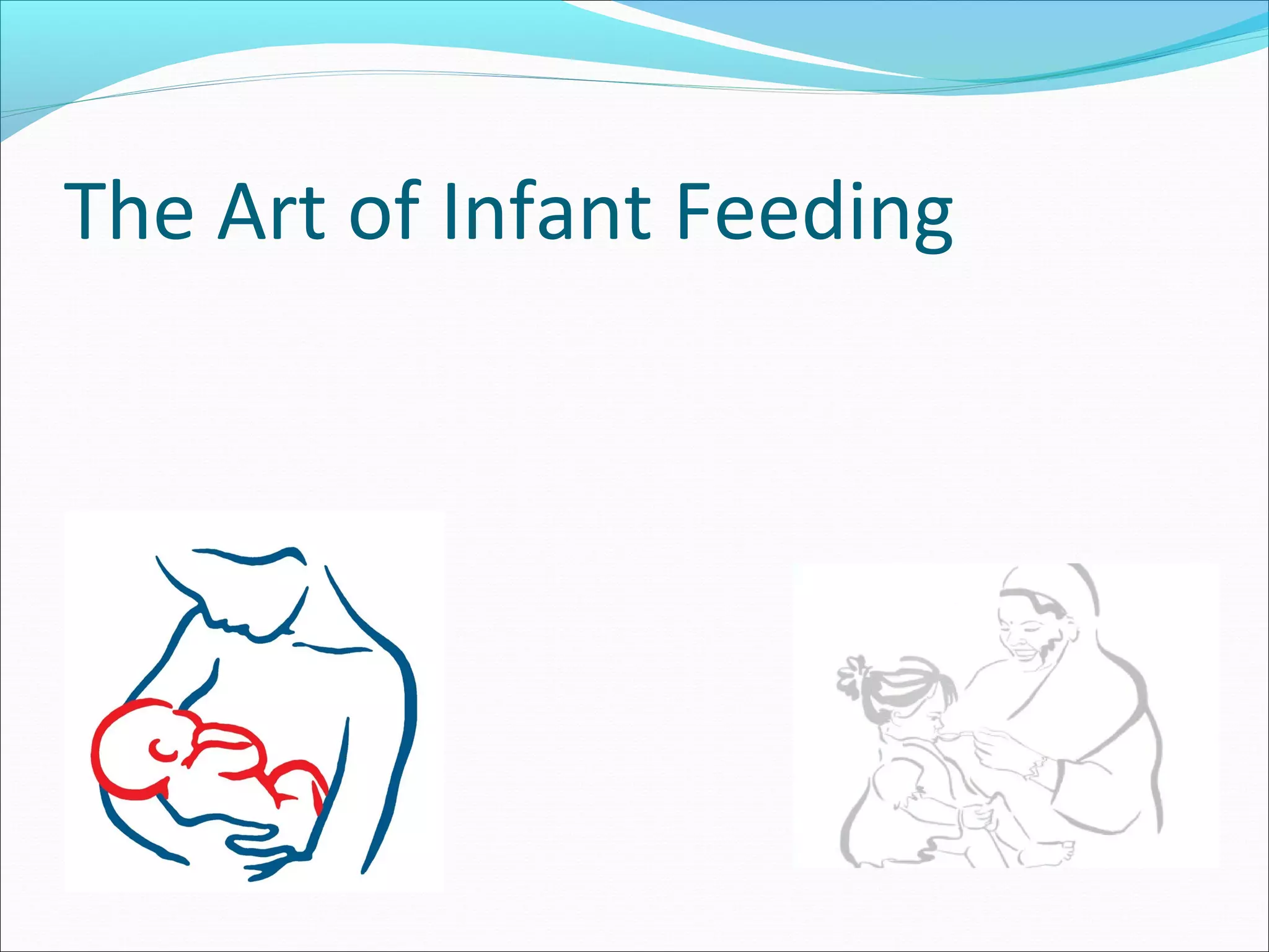 The art of feeding infants 2 | PPT