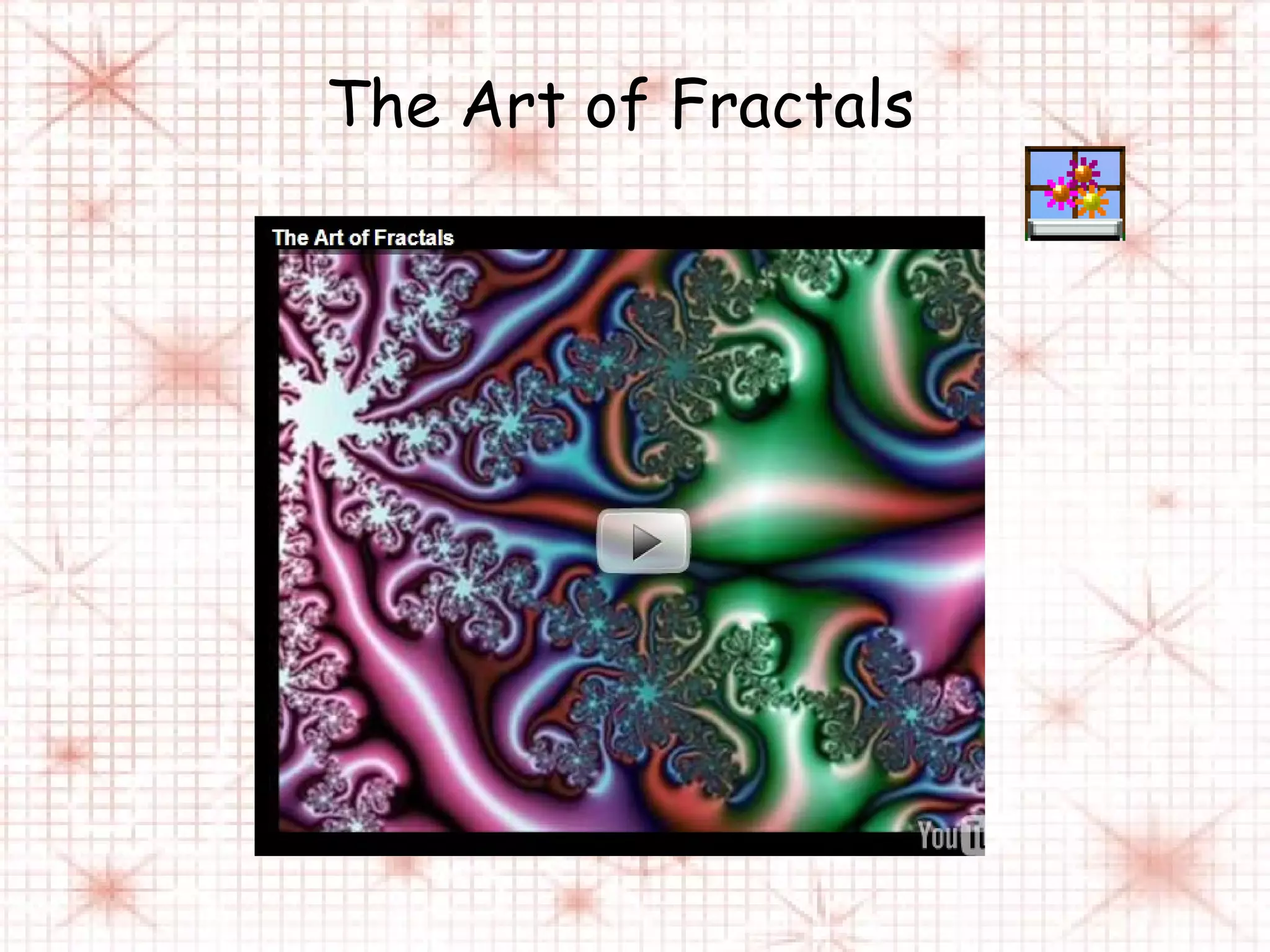 The Art of Fractals | PPS