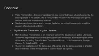 The Art Of Gothic literature-- An Analysis of Mary Shelley's ...
