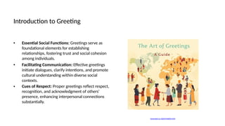 The Art of Greetings_ A qerfıjnvgjfGuide.pptx