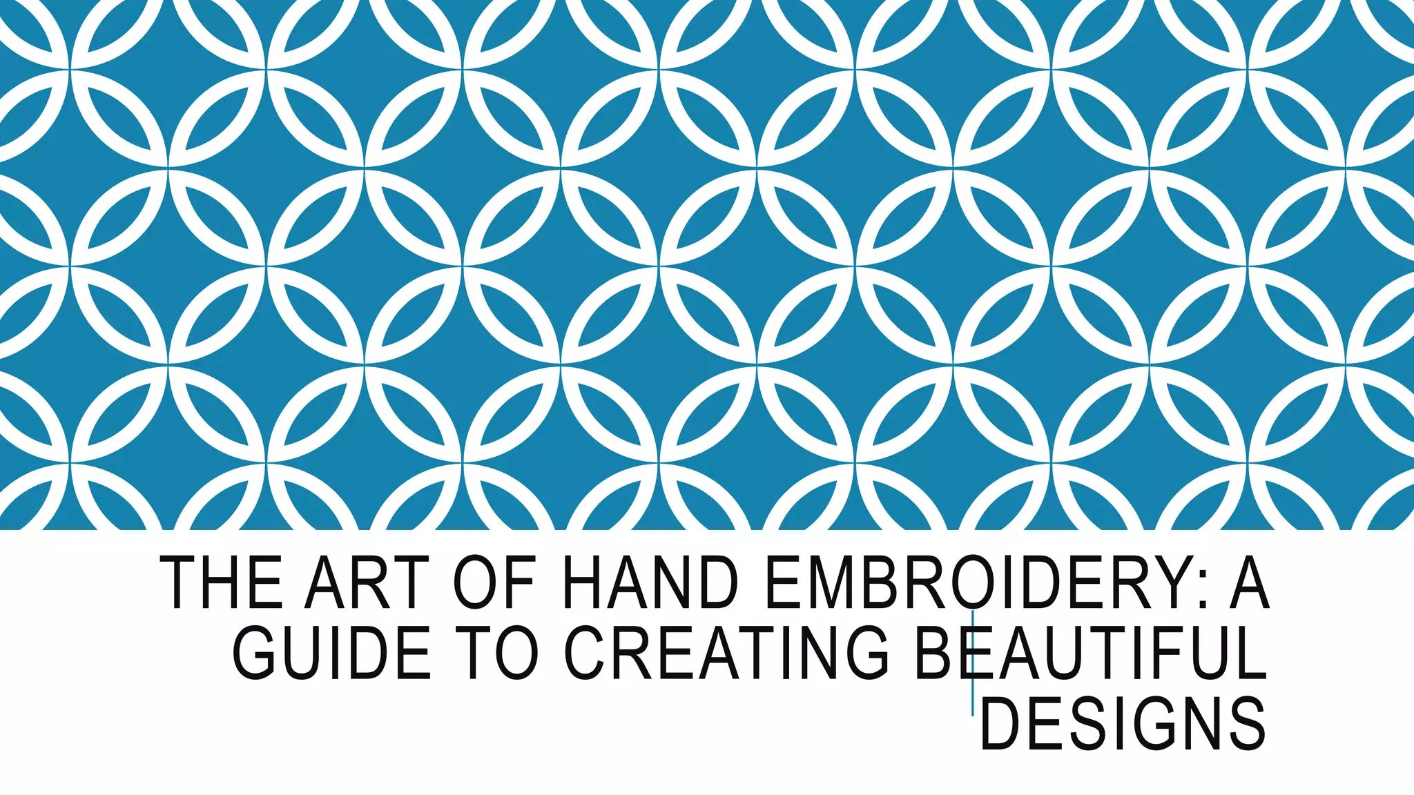 The Art of Hand Embroidery ppt.pptx