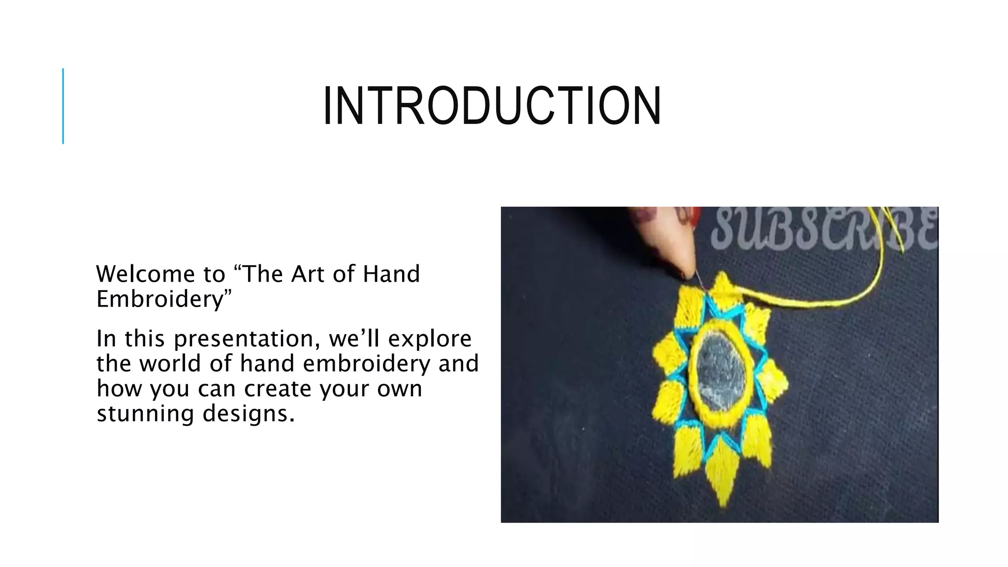 The Art of Hand Embroidery ppt.pptx