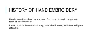 The Art of Hand Embroidery ppt.pptx