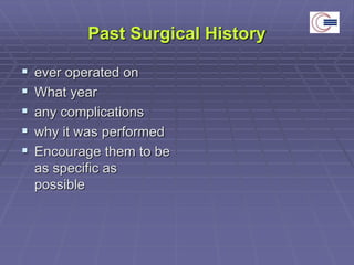 THE ART OF HISTORY TAKING ENT Detailed Explanation.ppt