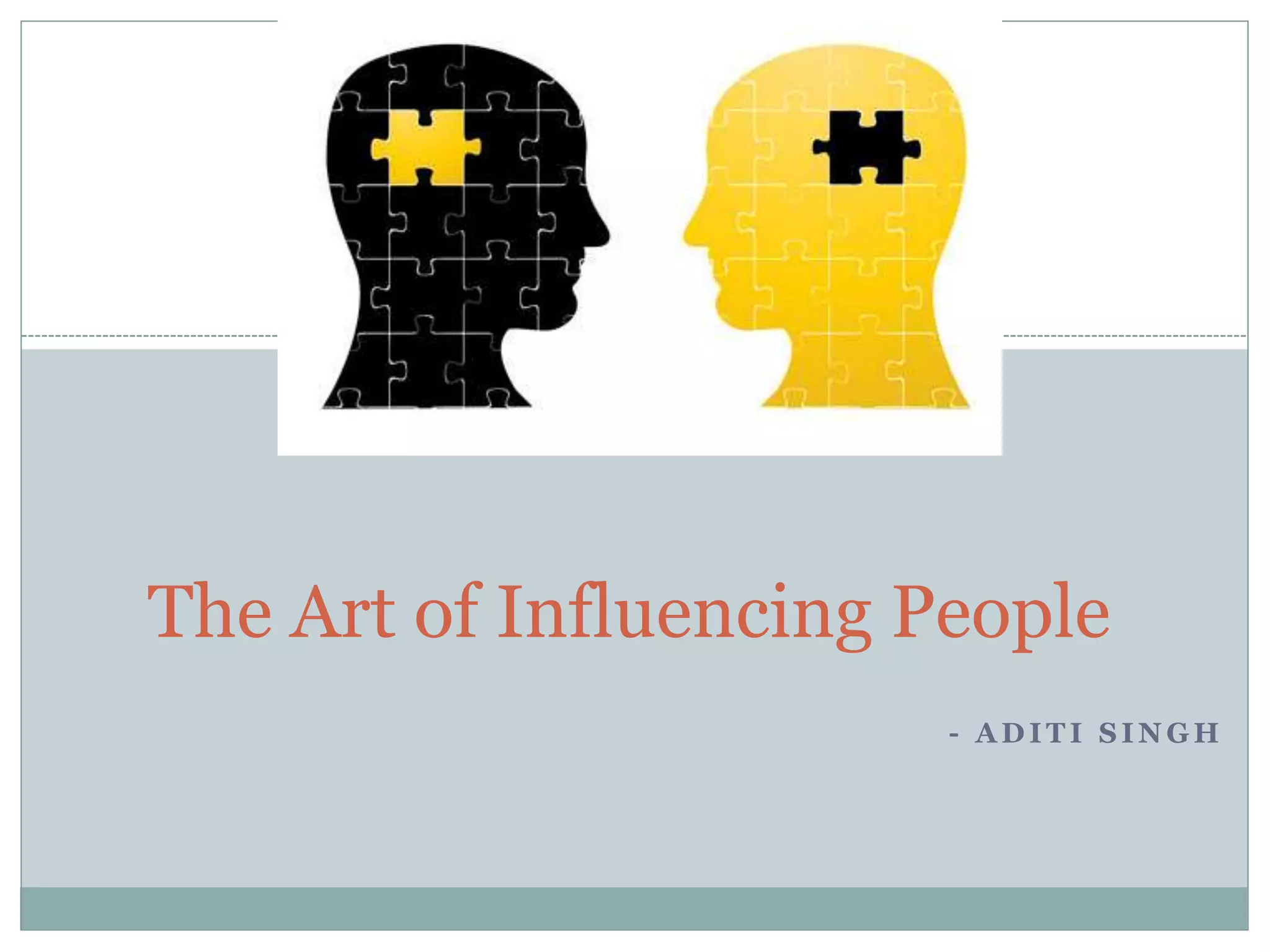 The art of influencing people | PPTX
