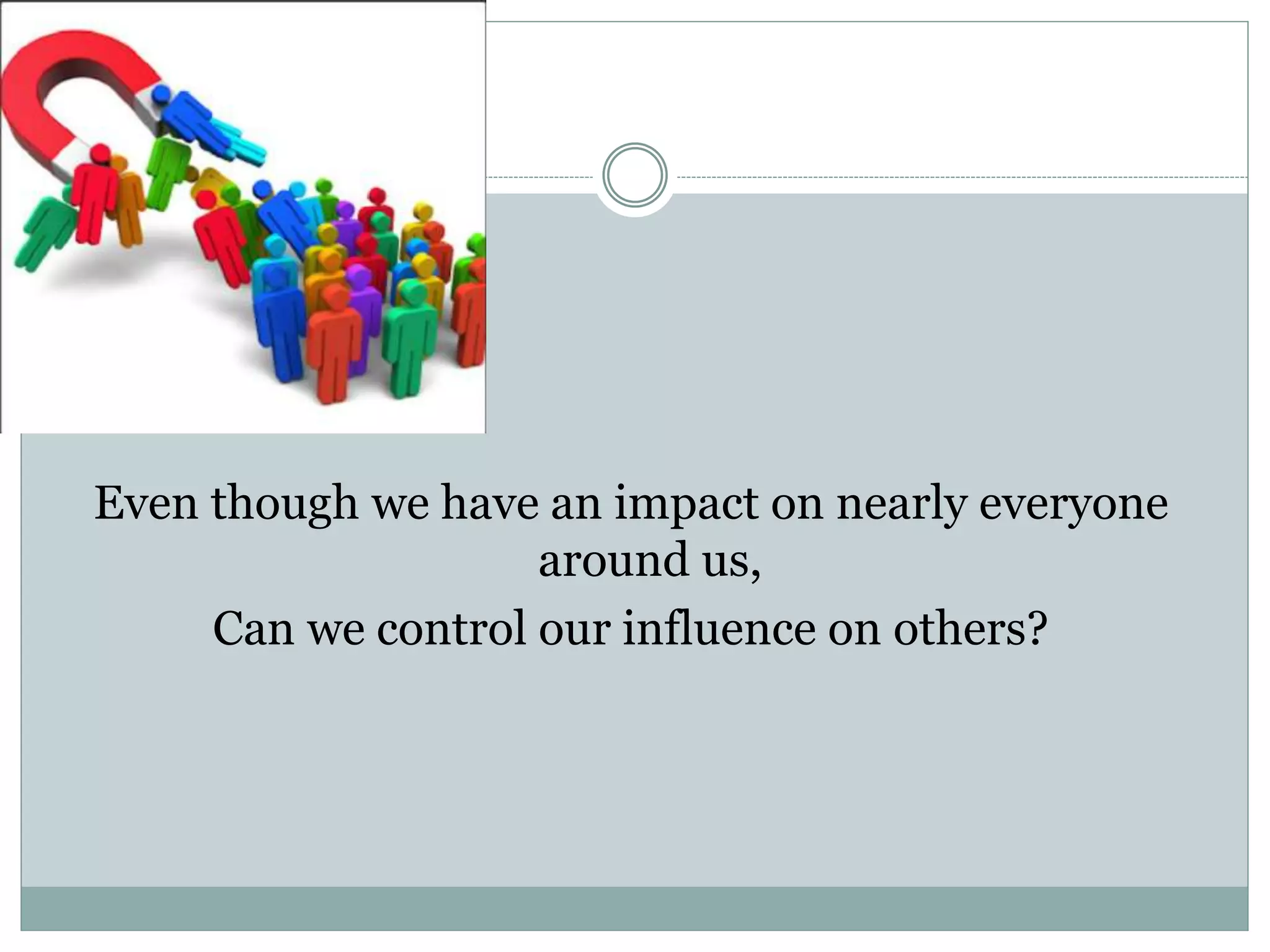 The art of influencing people | PPTX