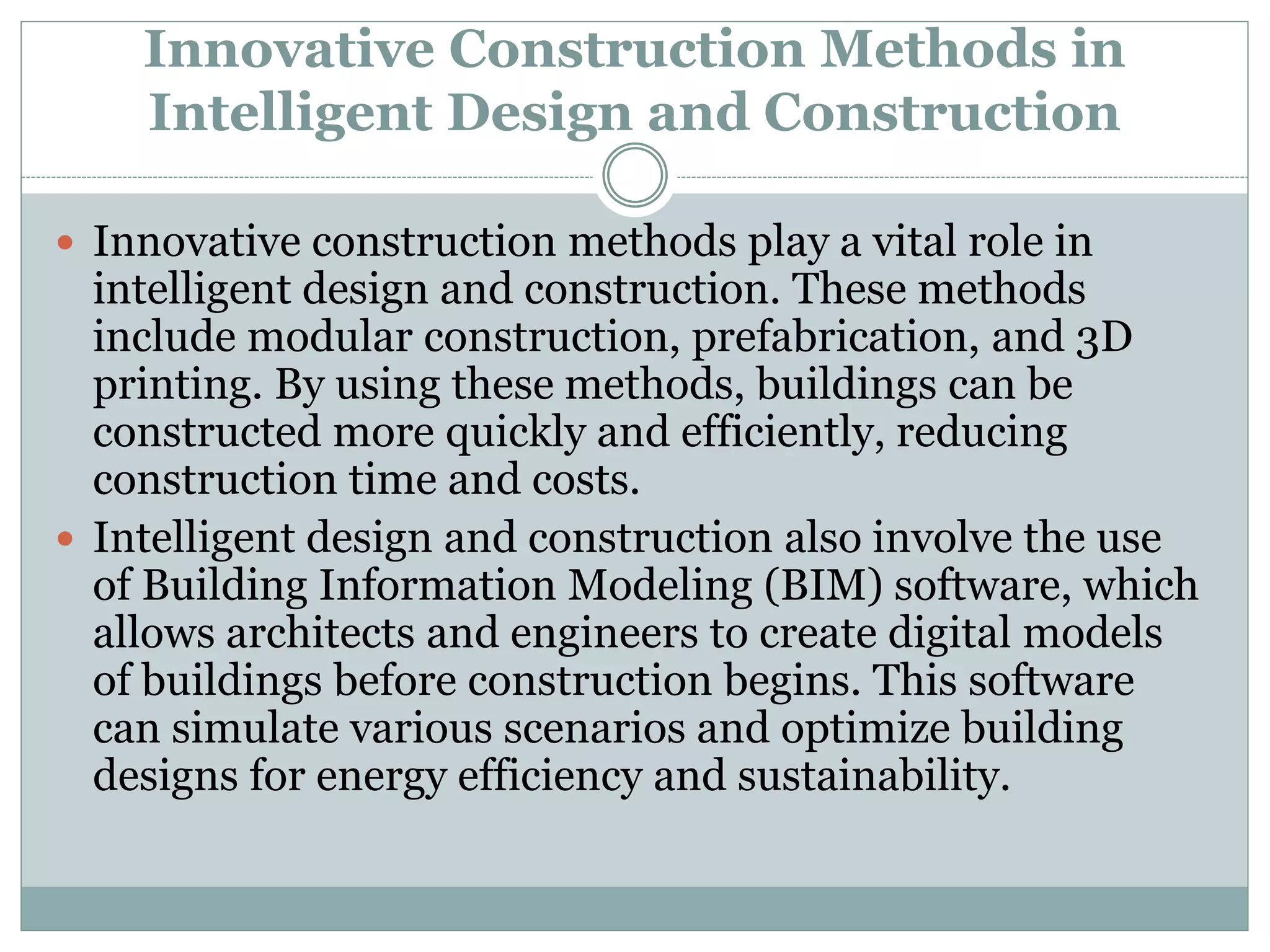 The Art of Intelligent Design and Construction | PPT