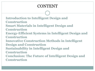 The Art of Intelligent Design and Construction | PPTX