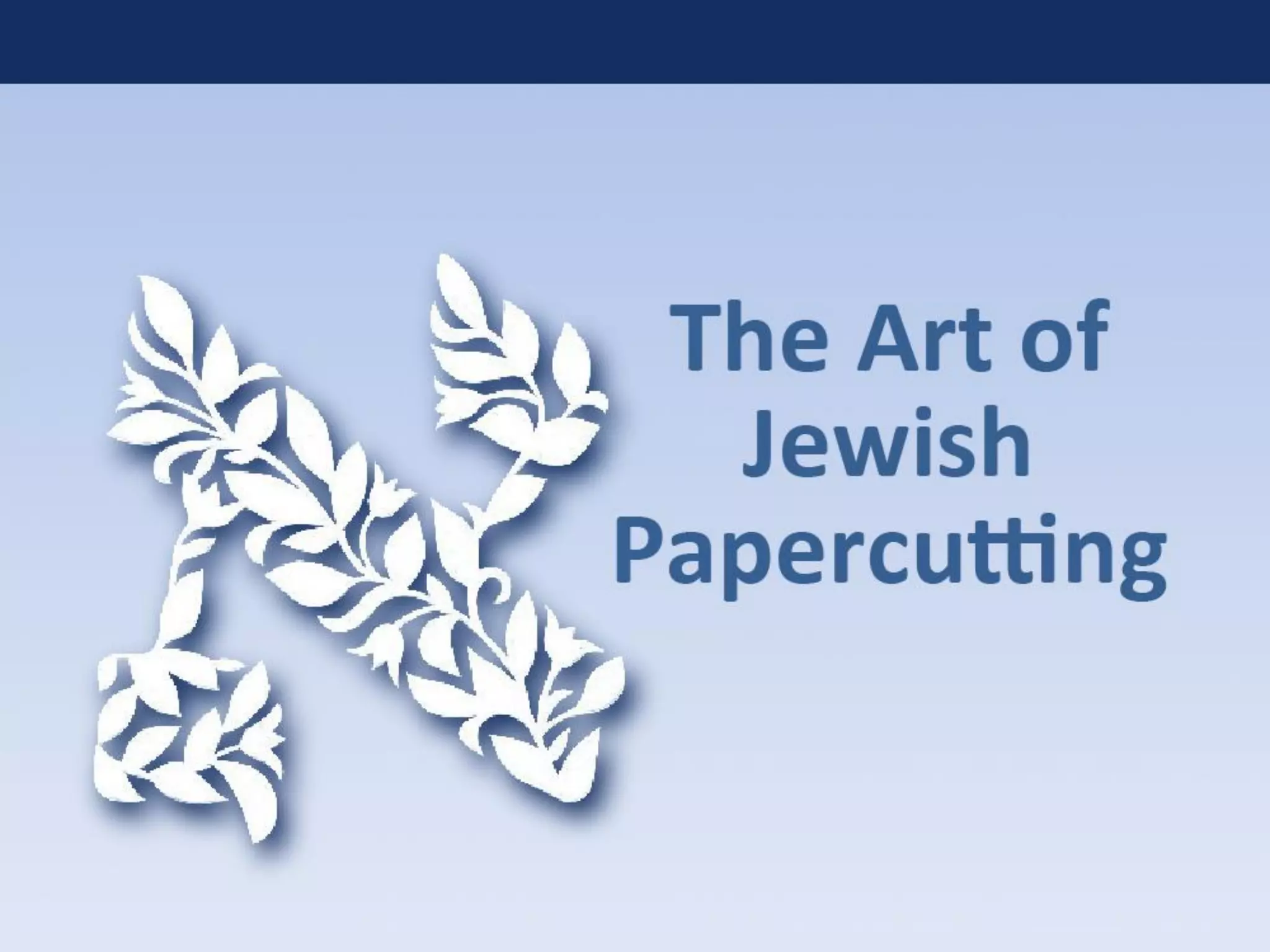 The Art of Jewish Papercutting | PDF