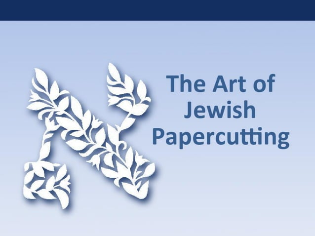 The Art of Jewish Papercutting | PDF | Judaism | Religion & Spirituality