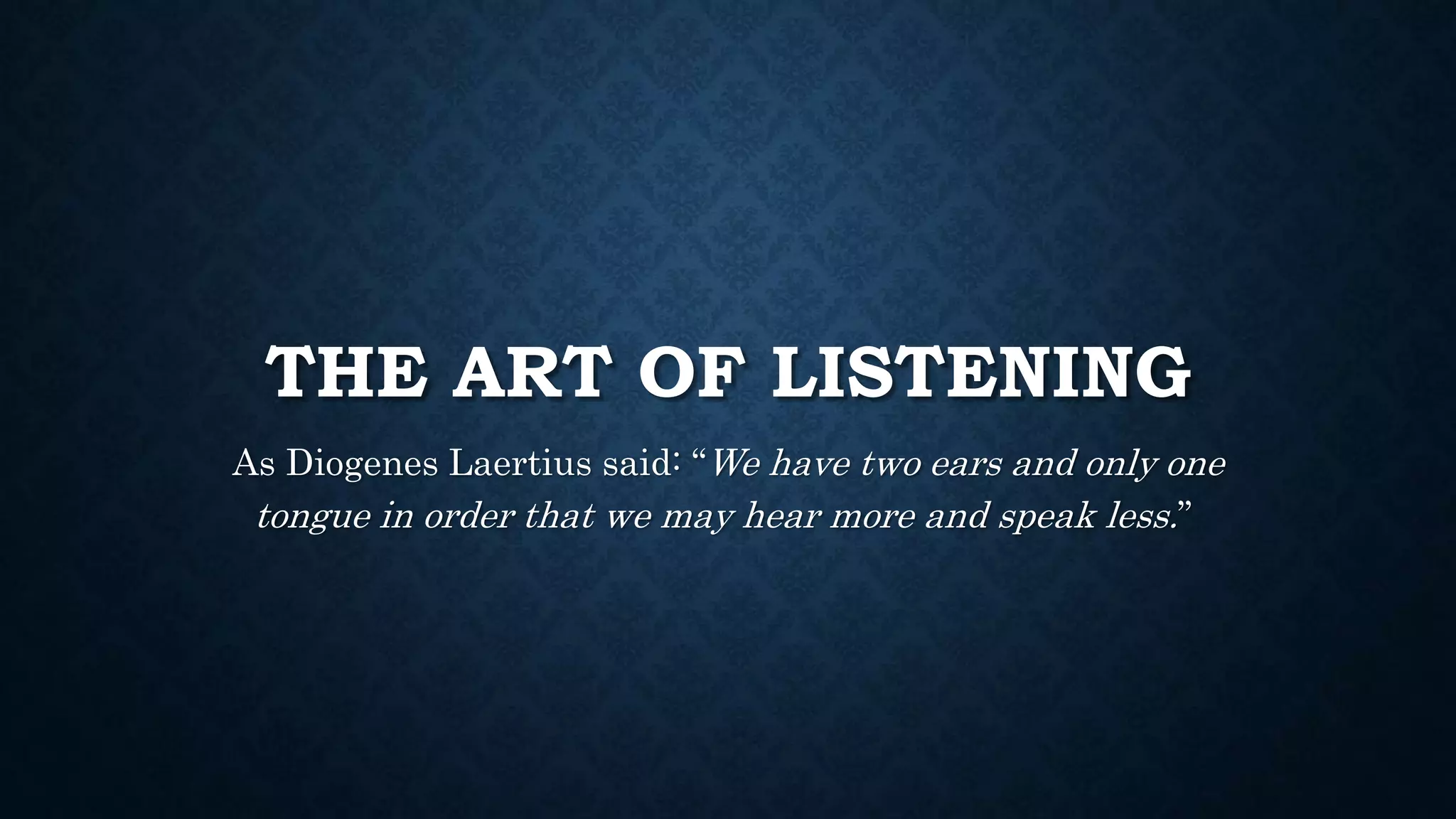 The Art of Listening | PPTX