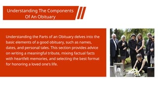 The Art of Obituary Writing Honoring Loved Ones in Belvidere, IL | PPT