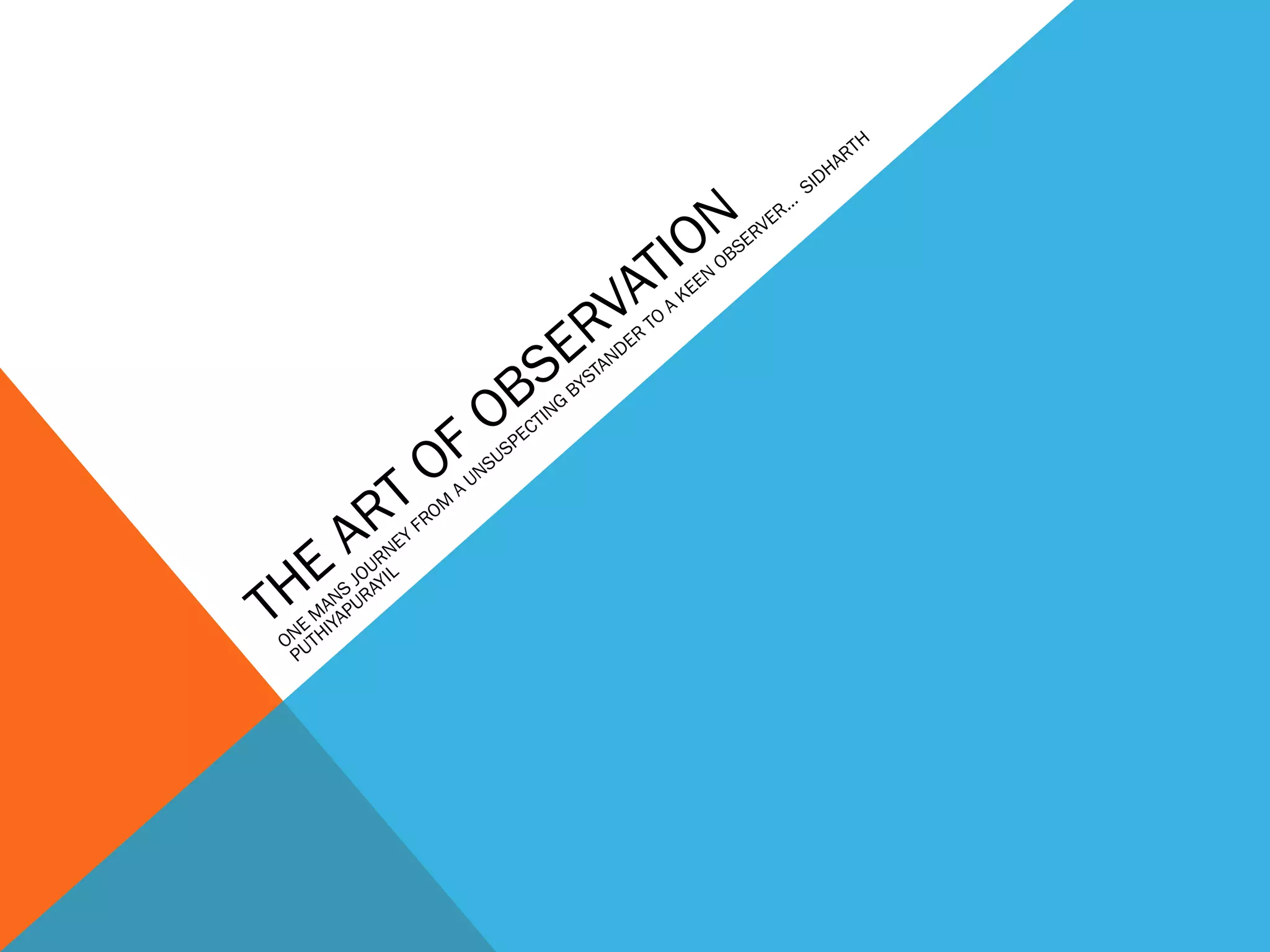 The art of observation | PPT