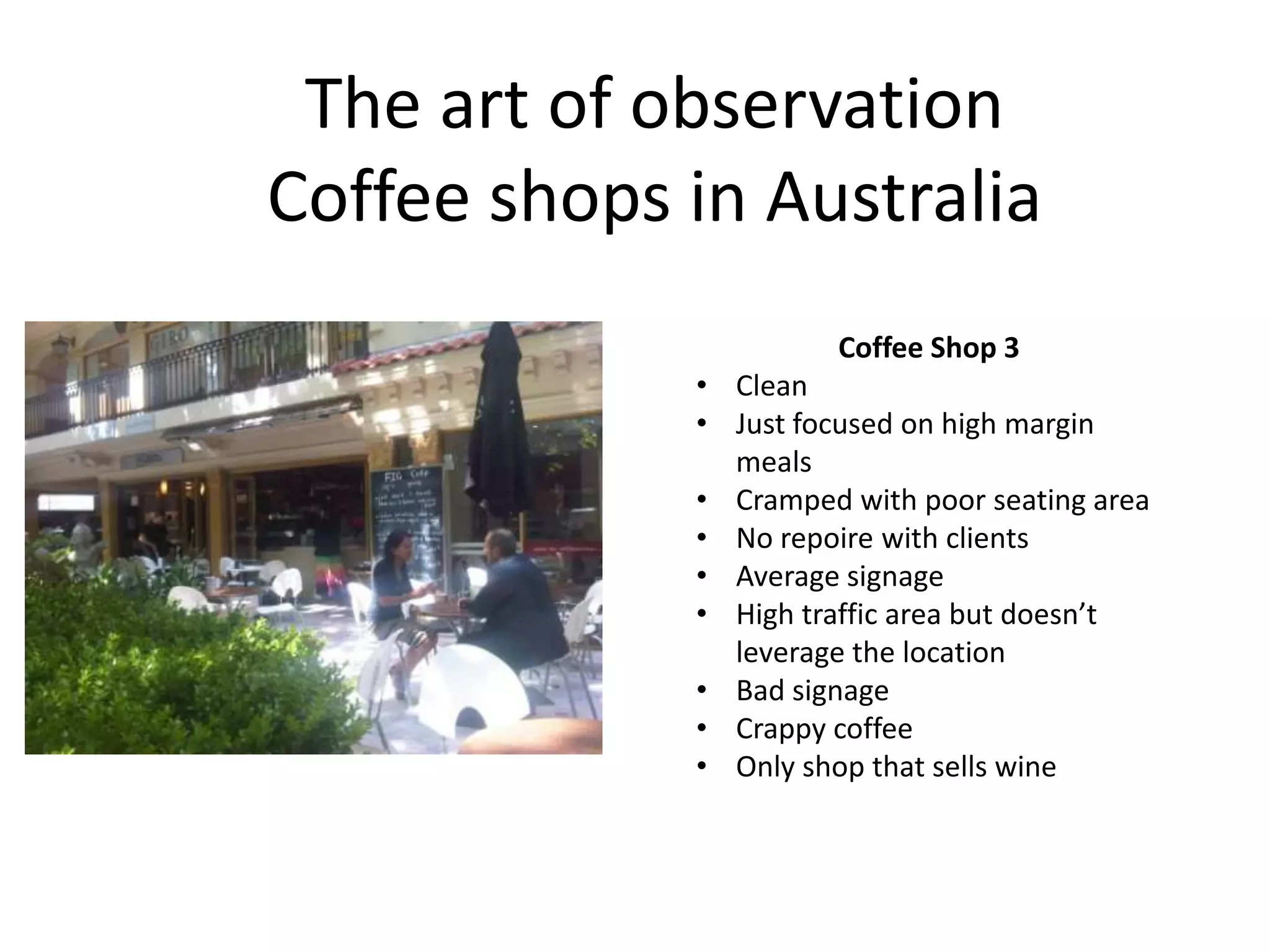 The art of observation coffee shops | PPTX
