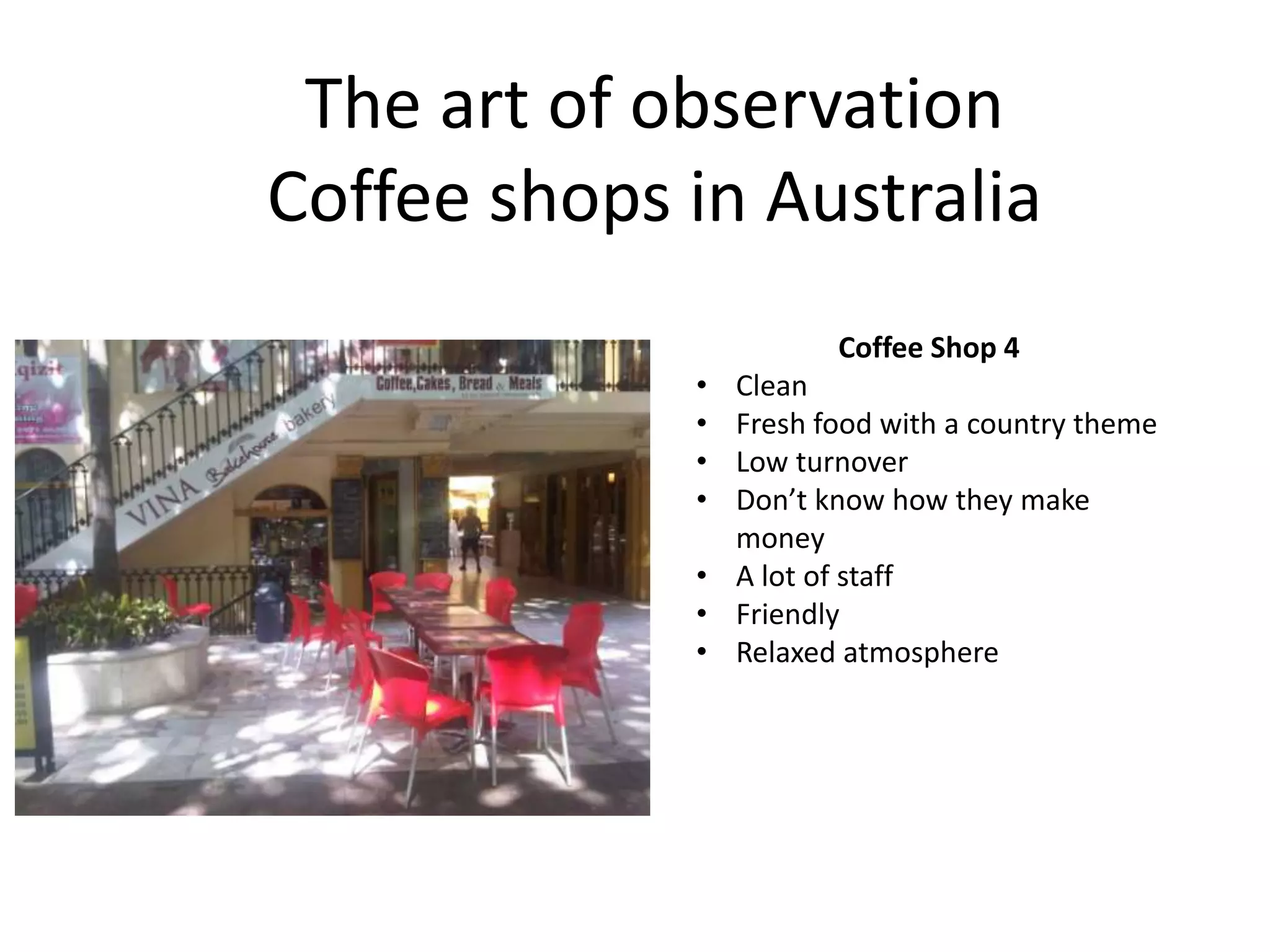 The art of observation coffee shops | PPTX