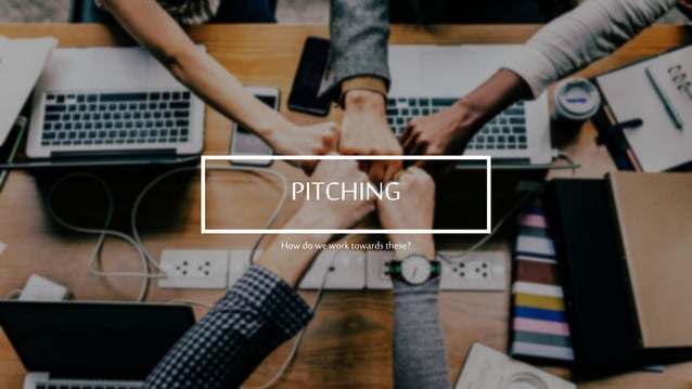 The art of pitching | PPTX