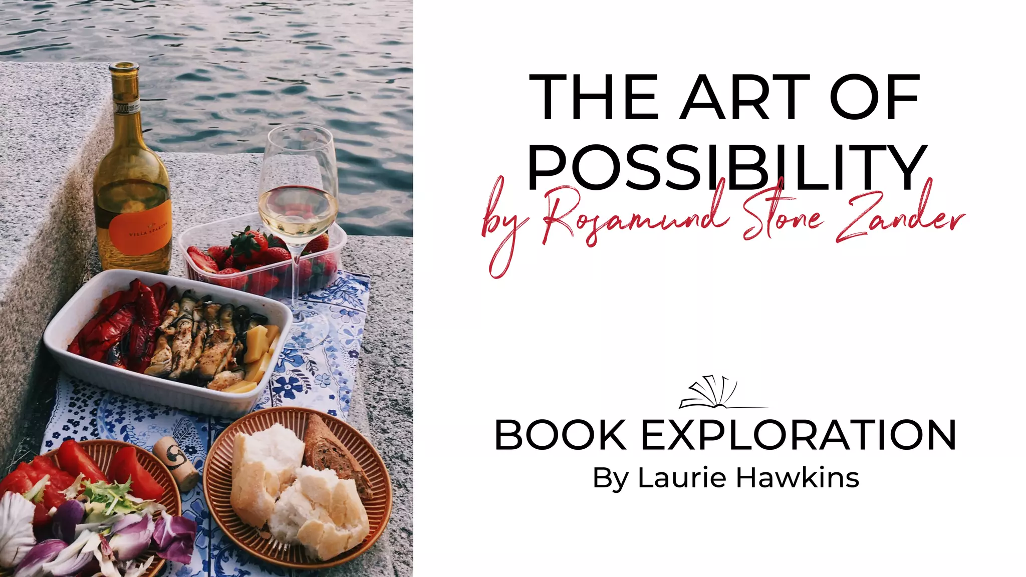 The Art of Possibility Book Exploration by Laurie Hawkins | PPT