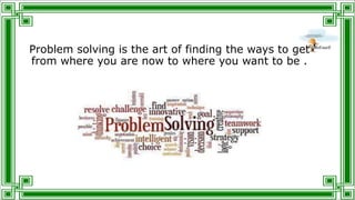 Powerpoint about The Art of Problem Solving.pptx