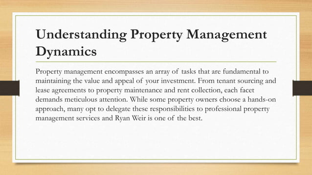 The Art of Property Management - Ryan Weir.pptx
