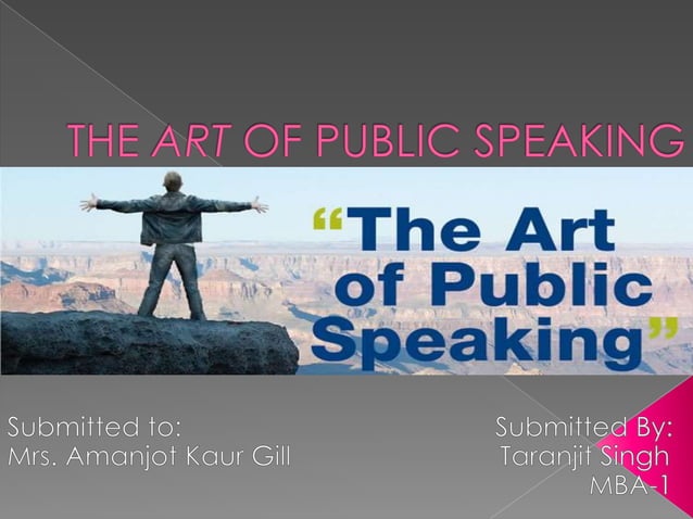 The art of public speaking | PPT