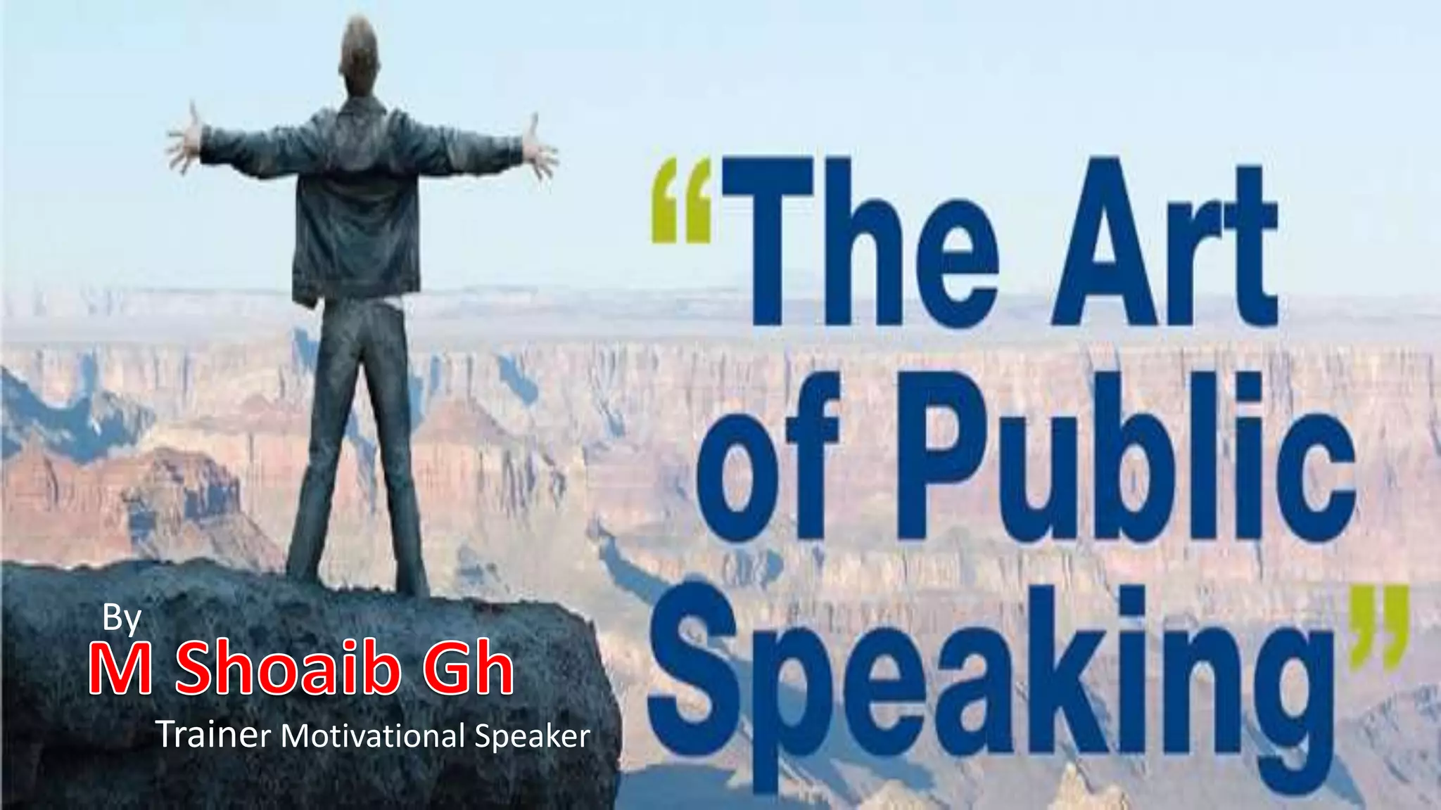 The art of public speaking | PPT