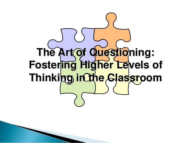 The Art of Questioning
