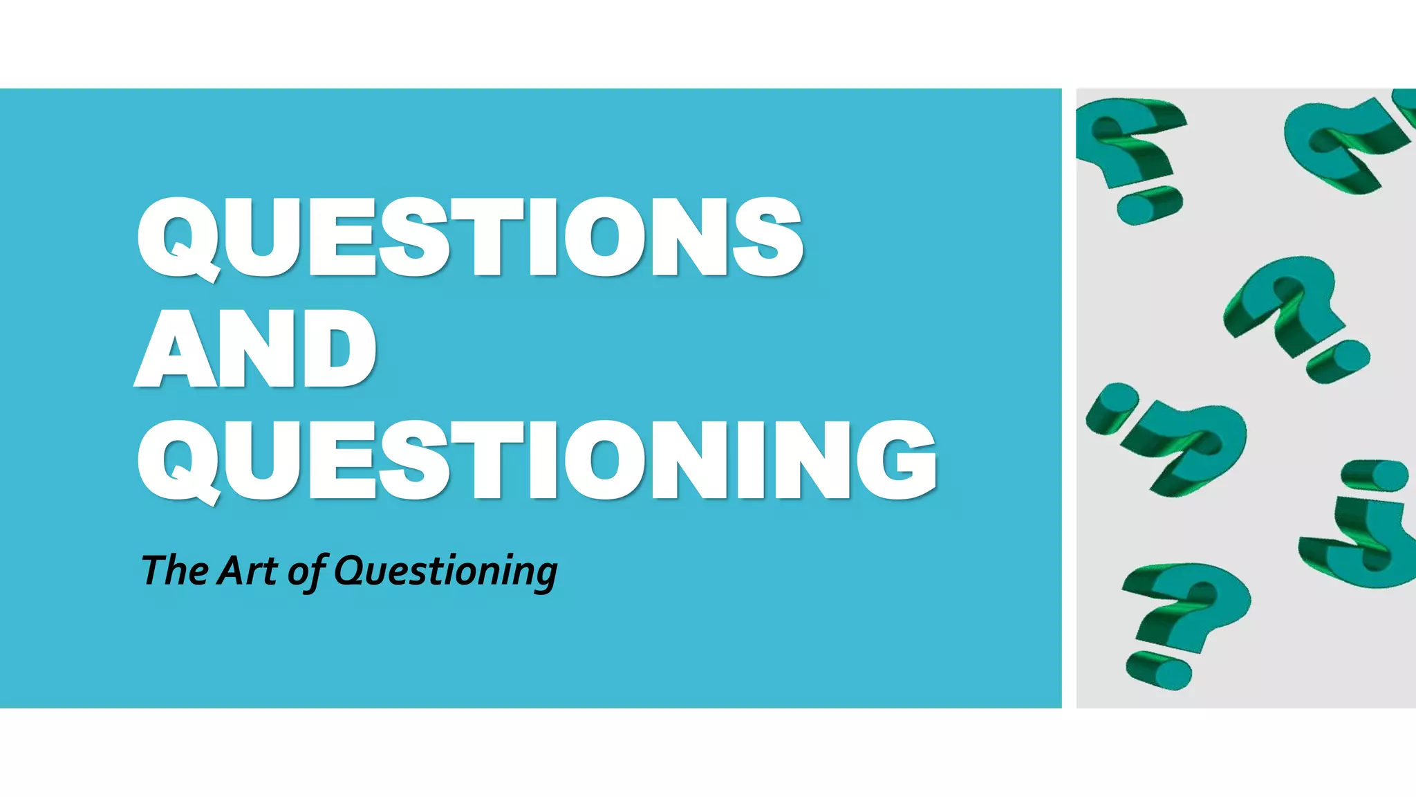 The Art of Questioning | PPT