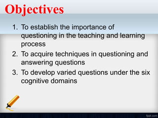 THE ART OF QUESTIONING.ppt