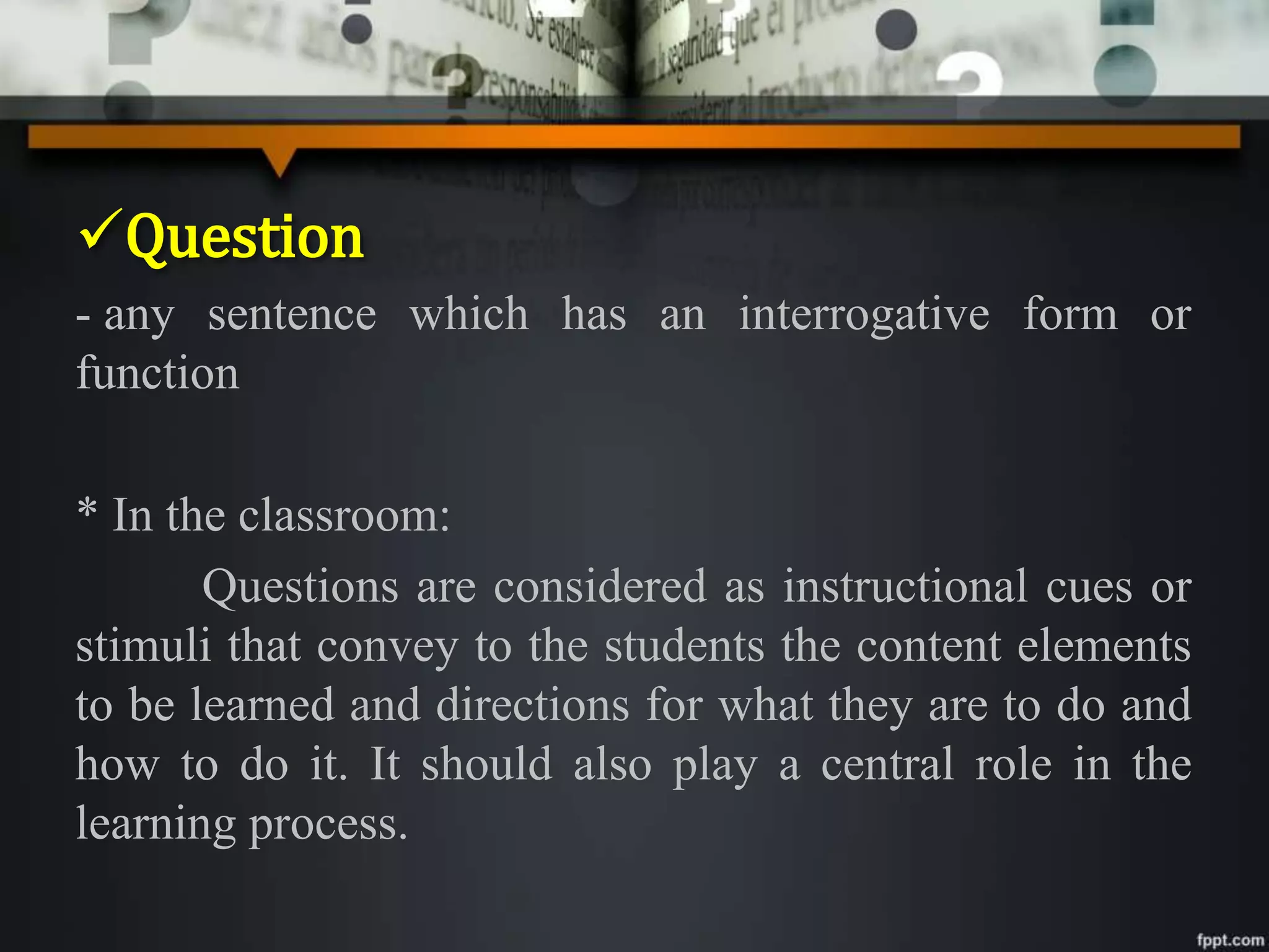 The Art of Questioning : Teacher’s Role | PPTX