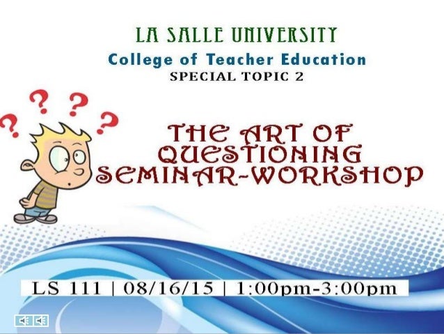 The Art of Questioning : Teacher’s Role