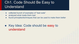 The art of readable code (ch1~ch4) | PPT