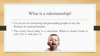 The art of salesmanship | PPTX