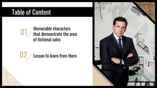 The Art of sales from fictional characters. | PPTX