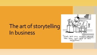 The art of storytelling.pptx