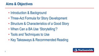 The Art of Storytelling and Business Analysis | PPTX