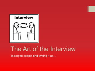 The art of the interview | PPTX