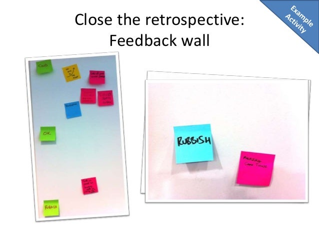 The Art of the Retrospective: How to run an awesome retrospective mee…
