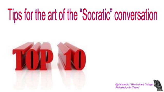 The Art of the Socratic Conversation | PPTX | Educational Assessment ...