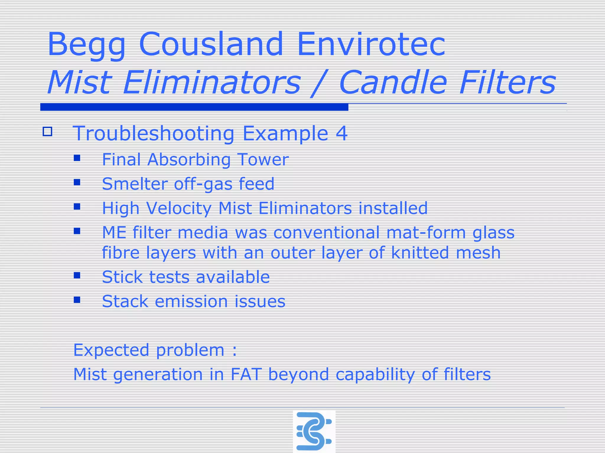 The art of troubleshooting mist eliminators - Begg Cousland - COBRAS ...