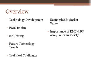 RF & EMC Testing in Today's World (Beginner Info) | PPT