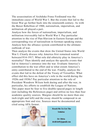 The assassination of Archduke Franz Ferdinand was the immediate caus.docx