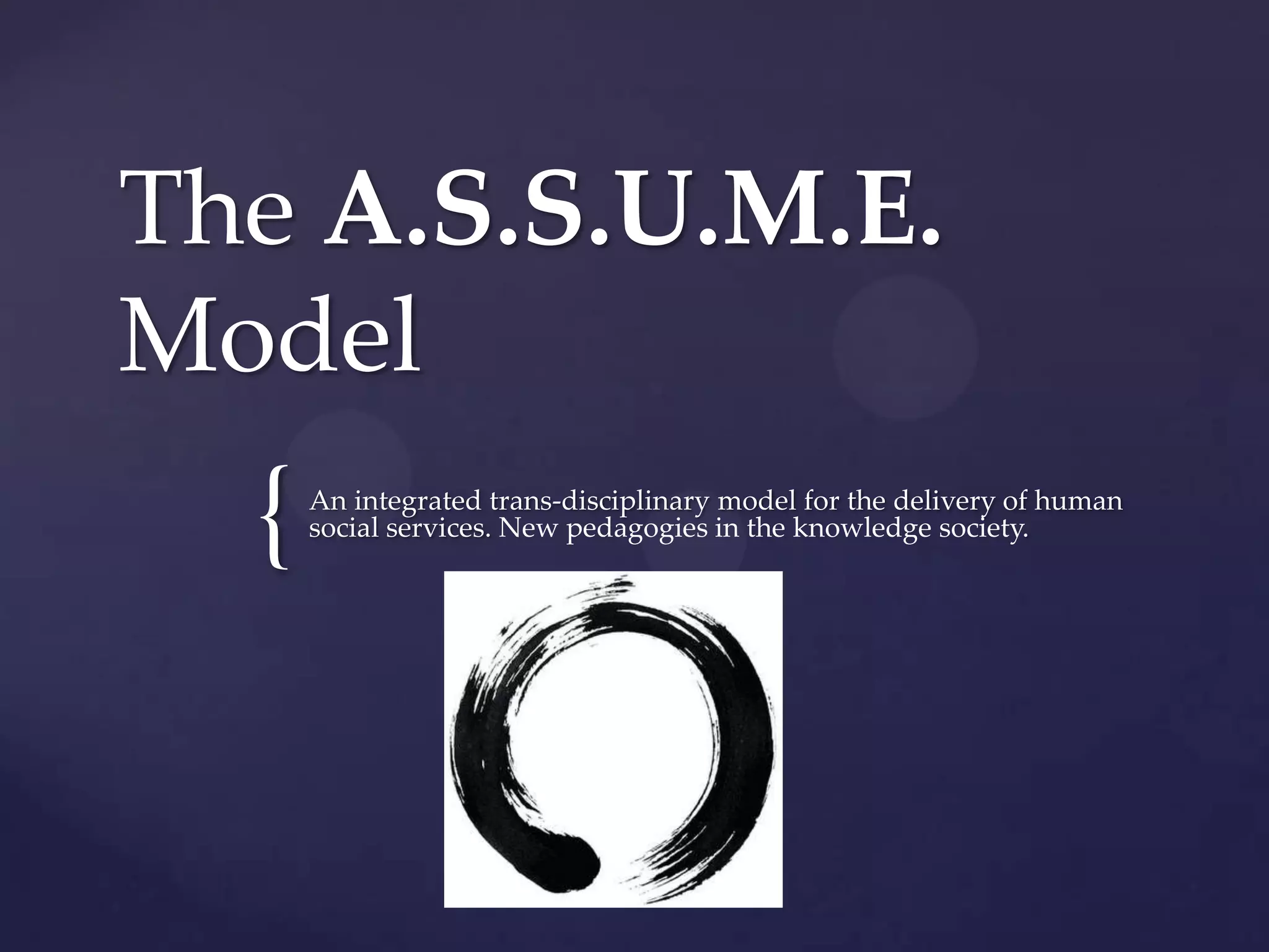 The assume model | PPTX