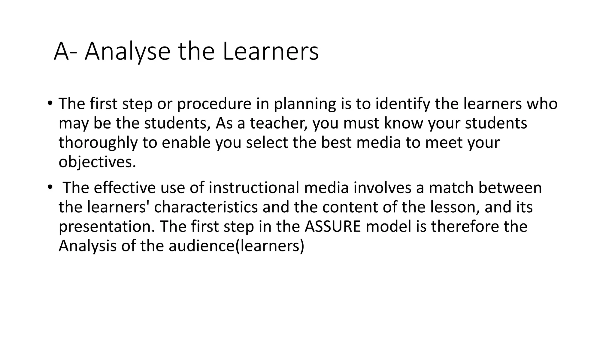 The ASSURE Model model of learning model of learning model of learning model of learning | PPTX