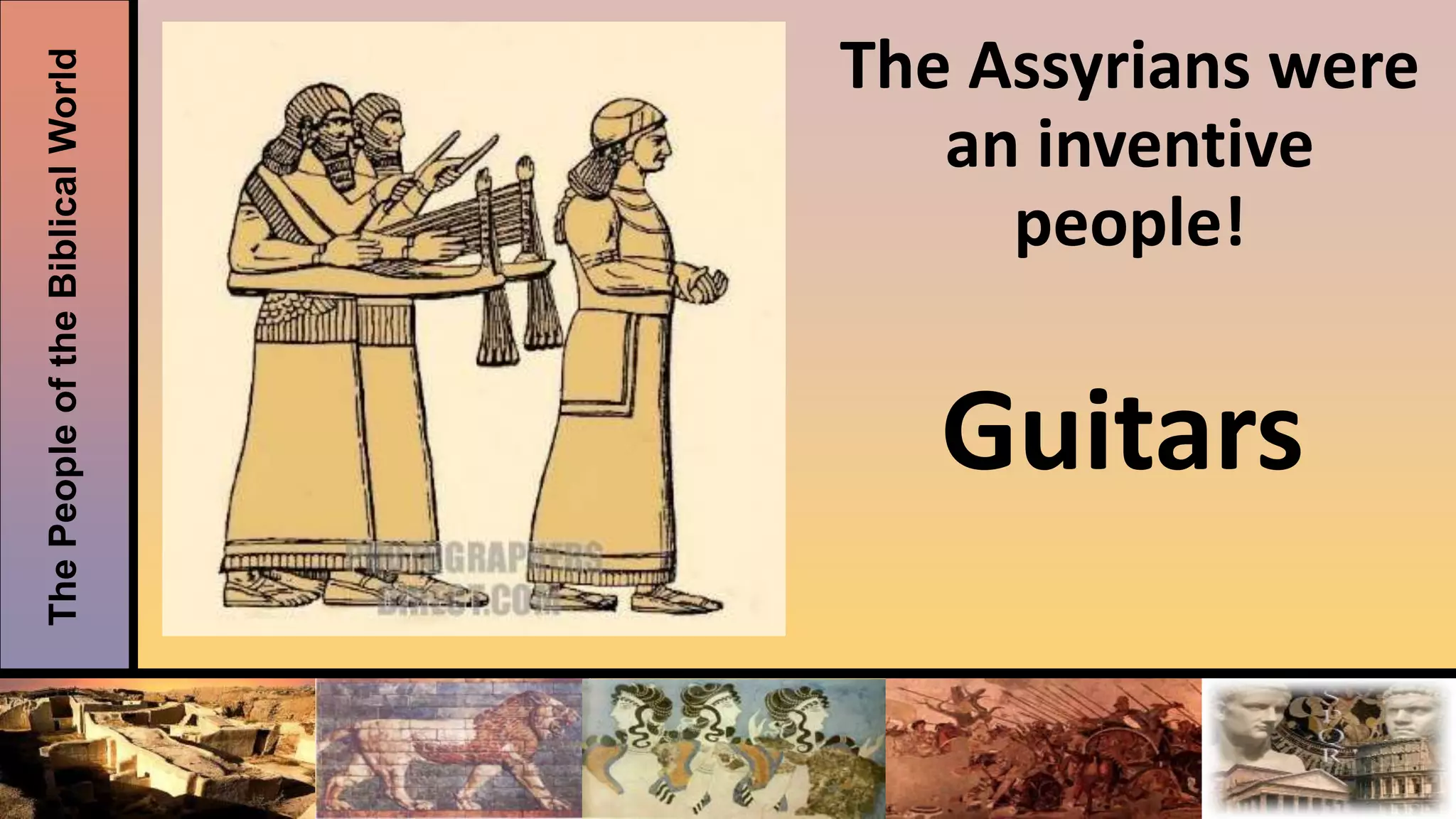 The Ancient Empires of the Bible: The Assyrians | PPTX
