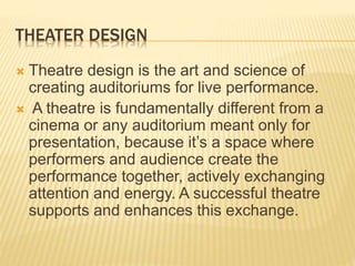 Theater design | PPTX
