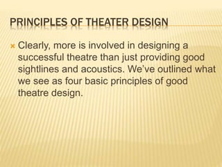 Theater design | PPTX | Theater | Fine Art